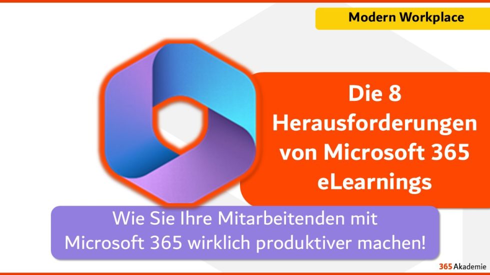 M365 einfach erklärt - 365 Akademie